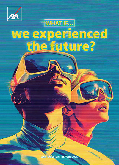 Rapport AXA Foresight 2025 | AXA